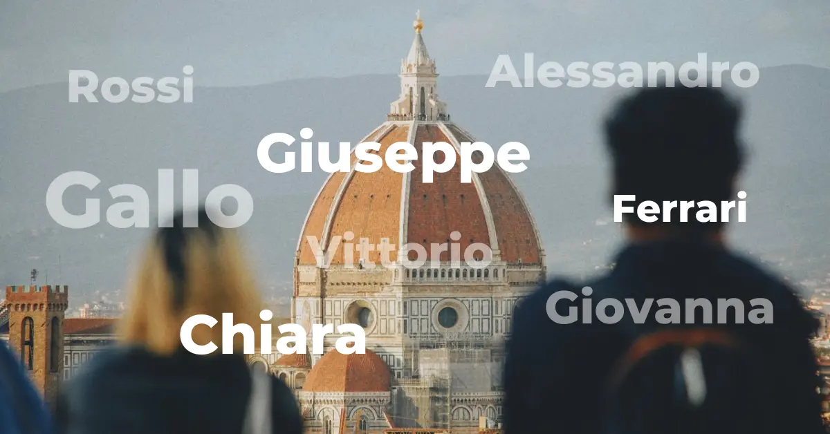 Nomes e sobrenomes italianos: descubra os mais famosos